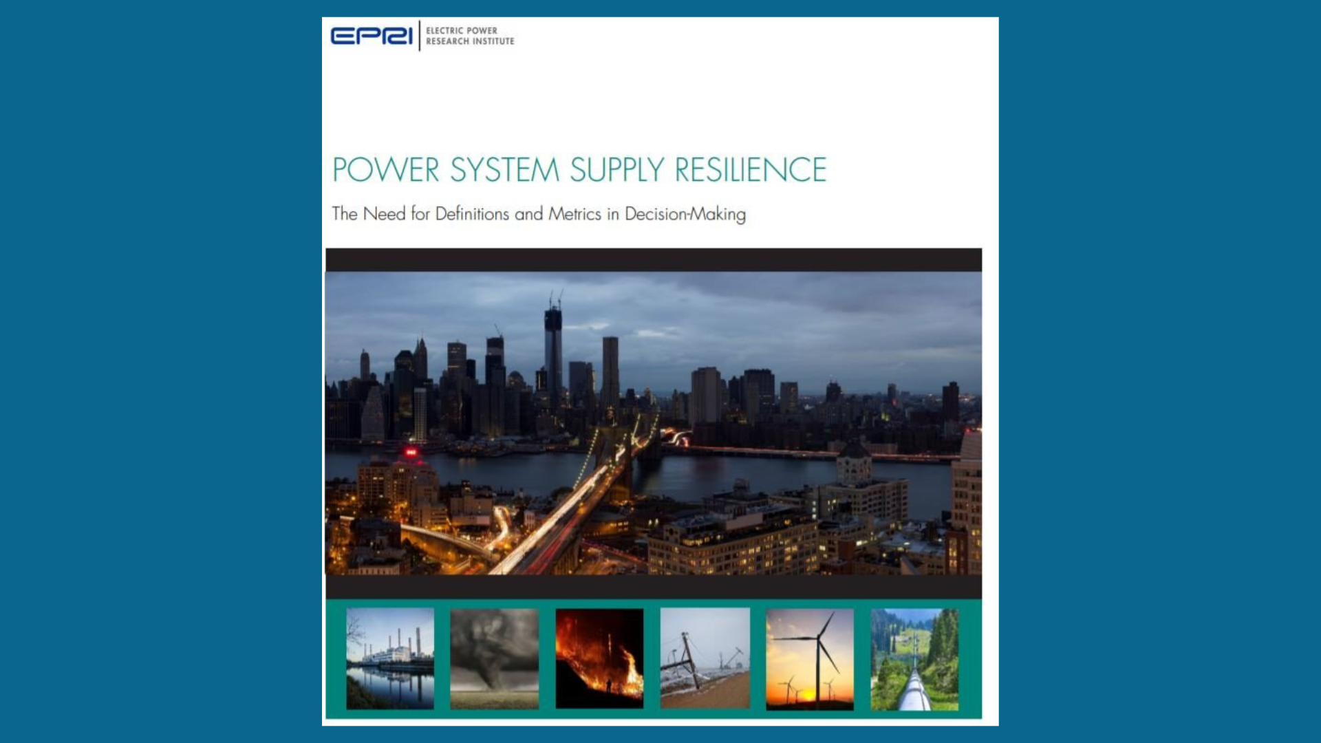 New White Paper: Power System Supply Resilience: The Need for ...